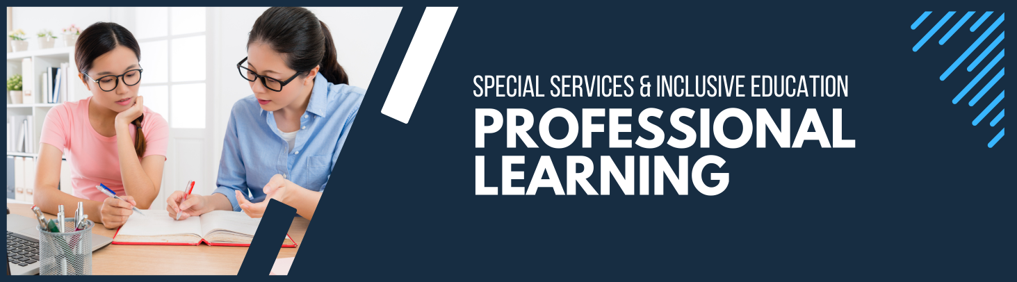 Special Services Professional Learning | Department of Education